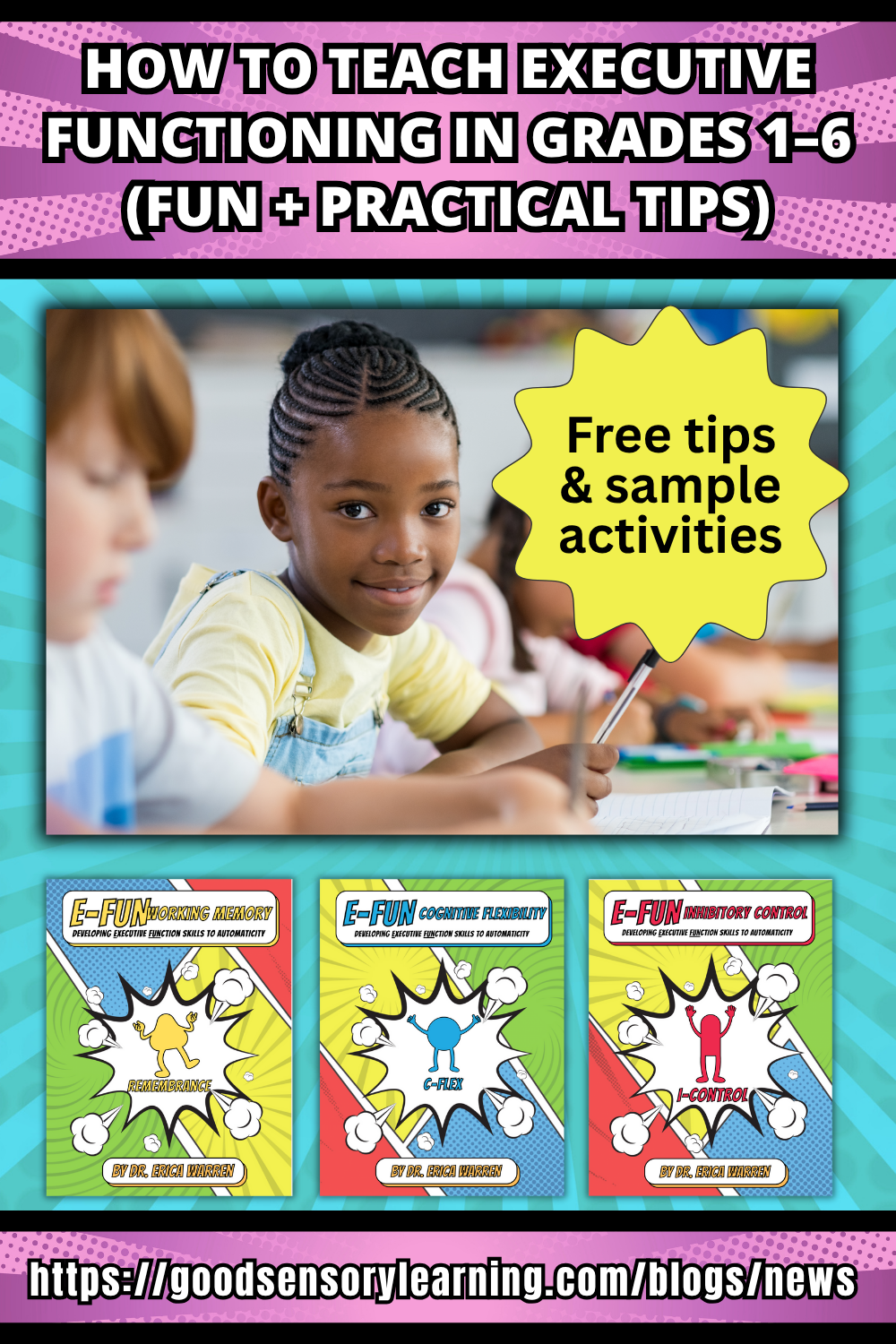 How to Teach Executive Functioning in Grades 1–6 (Fun + Practical Tips