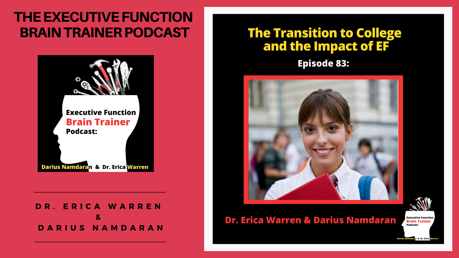 Episode 83: The Transition to College and the Impact of Executive Func