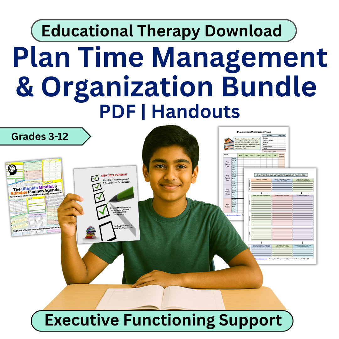 Planning, Time Management & Organization – Good Sensory Learning